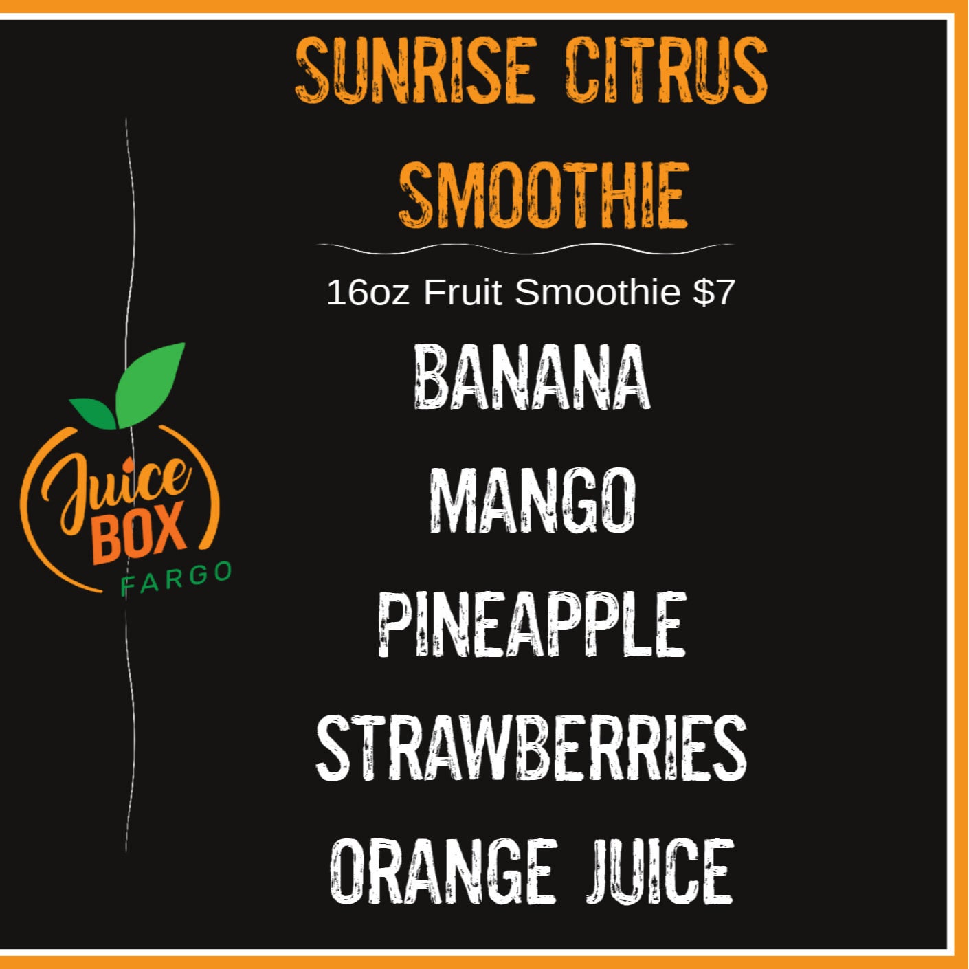Sunrise Citrus Smoothie | Juice Box Fargo 3993 4th St E West Fargo, ND ...
